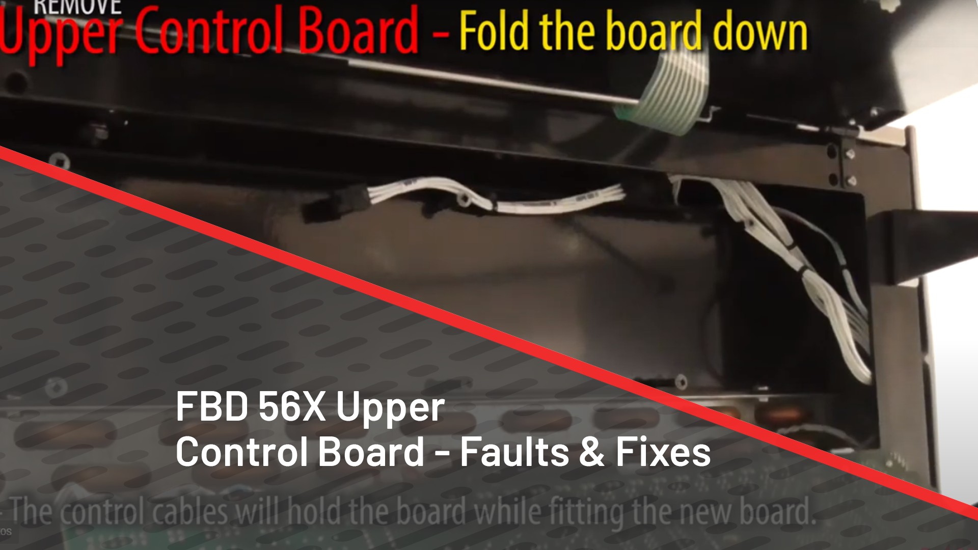 FBD 56X Upper Control Board Faults Fixes | Lancer Worldwide