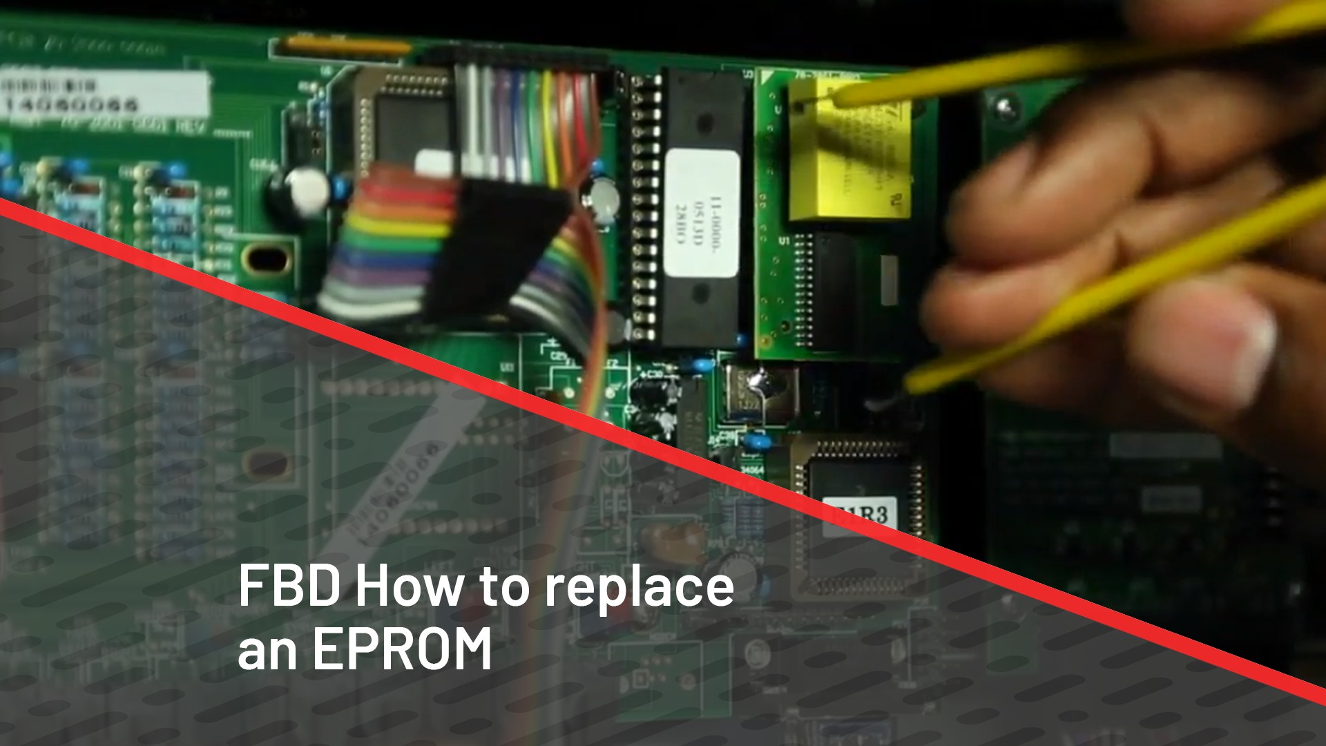 FBD How to replace an EPROM | Lancer Worldwide